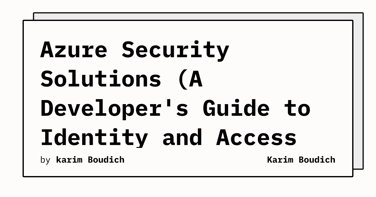 Azure Security Solutions (A Developer's Guide to Identity and Access ...